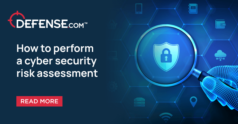 How to perform a cyber security risk assessment