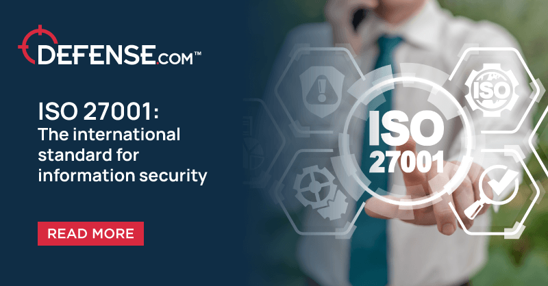 ISO 27001: The international standard for information security