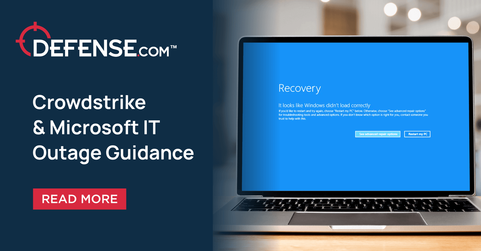 CrowdStrike & Microsoft IT Outage Guidance